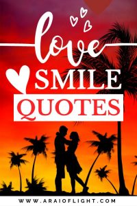 100 Heartfelt Love Smile Quotes ️ Smiling in Love | A RAI OF LIGHT