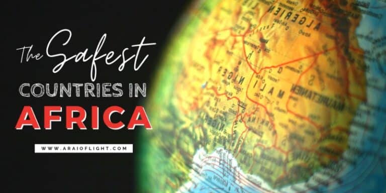 RANKED: The Safest Countries in Africa 2024 (+ Where To Avoid!) | A RAI ...